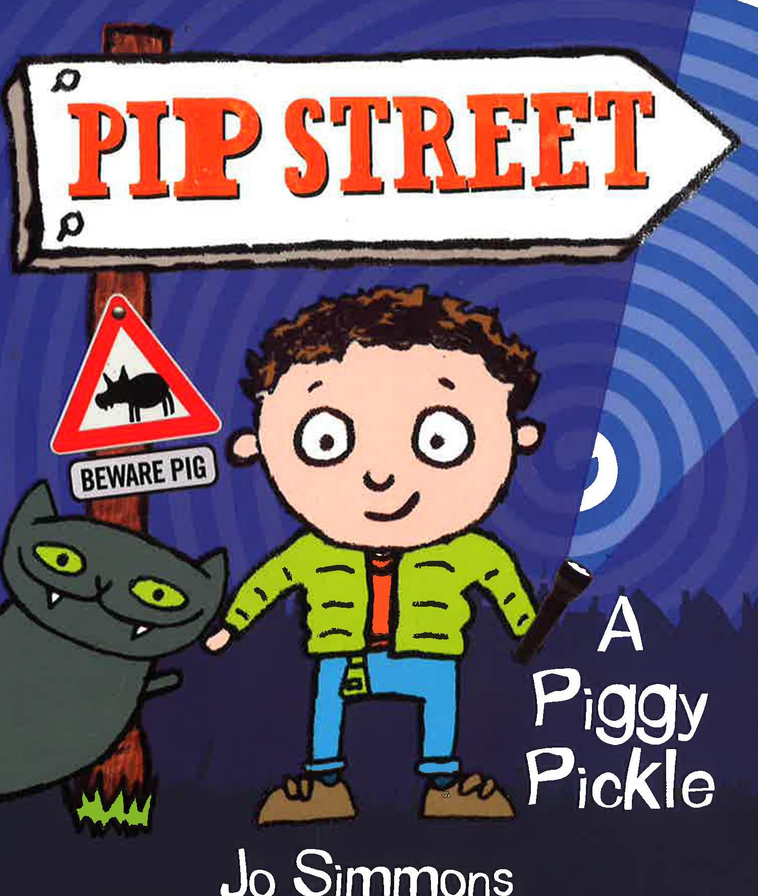 Pip Street: A Piggy Pickle – BookXcess