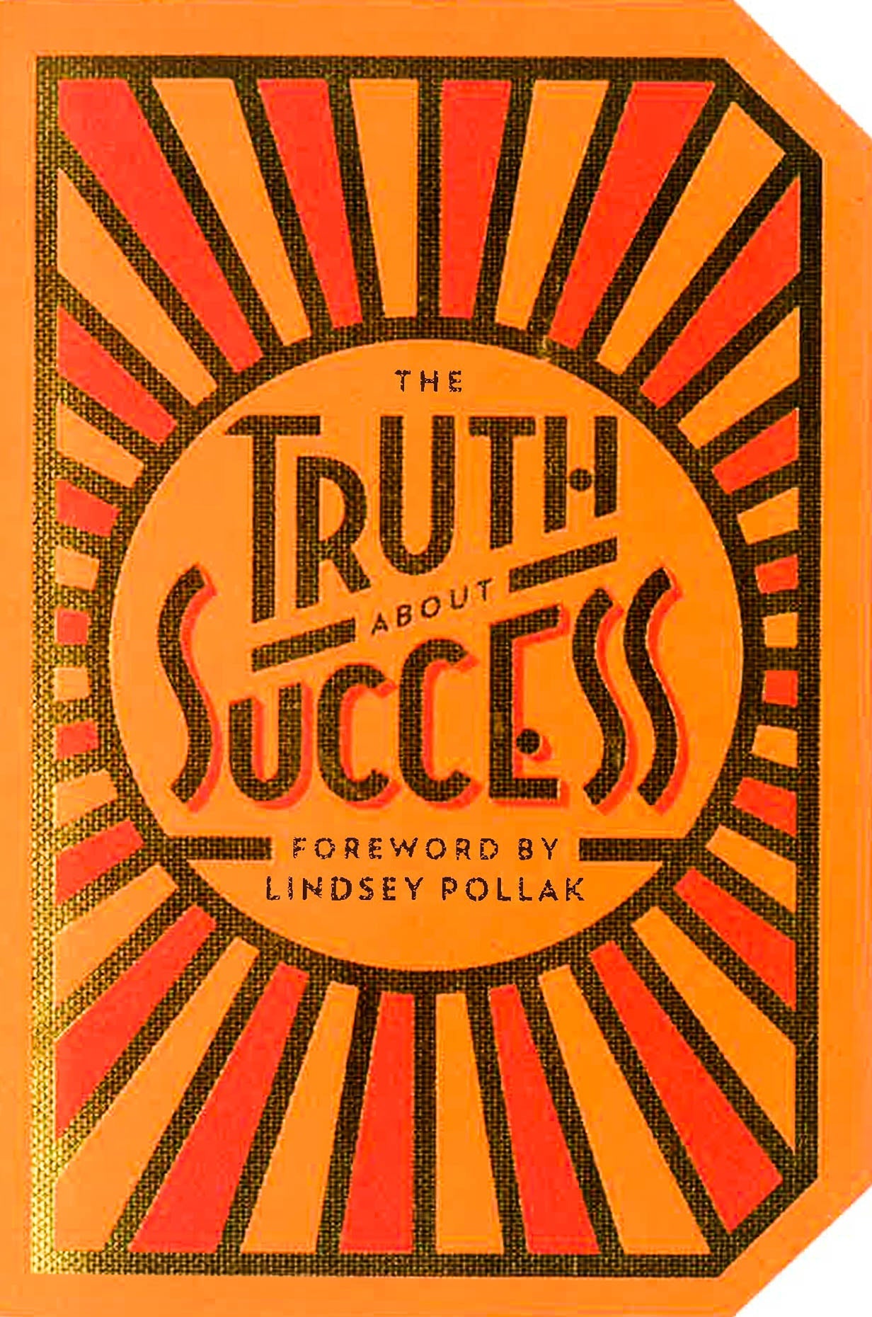The Truth About Success: Quote Gift Book – BookXcess