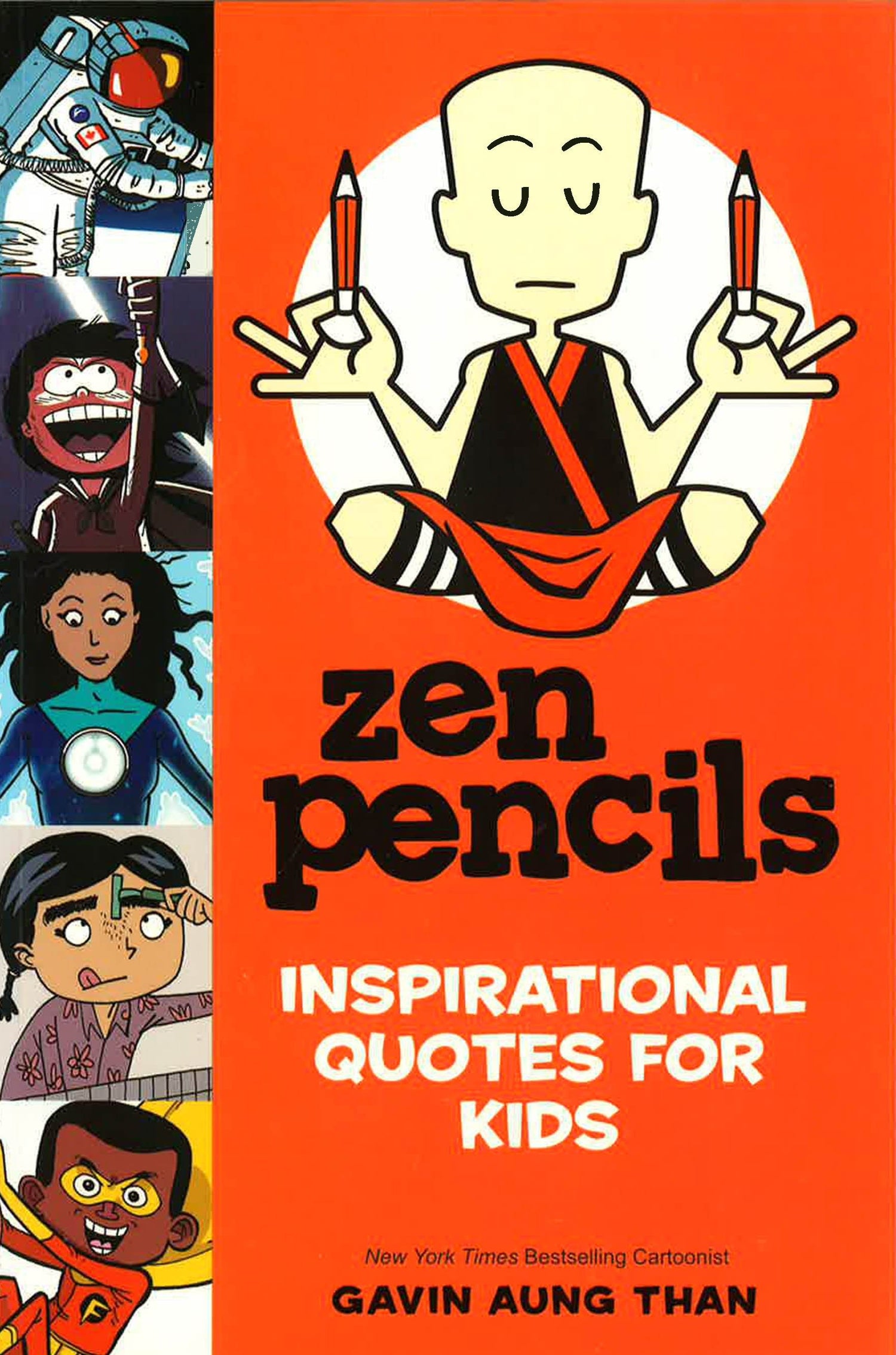 Zen Pencils: Inspirational Quotes For Kids – BookXcess