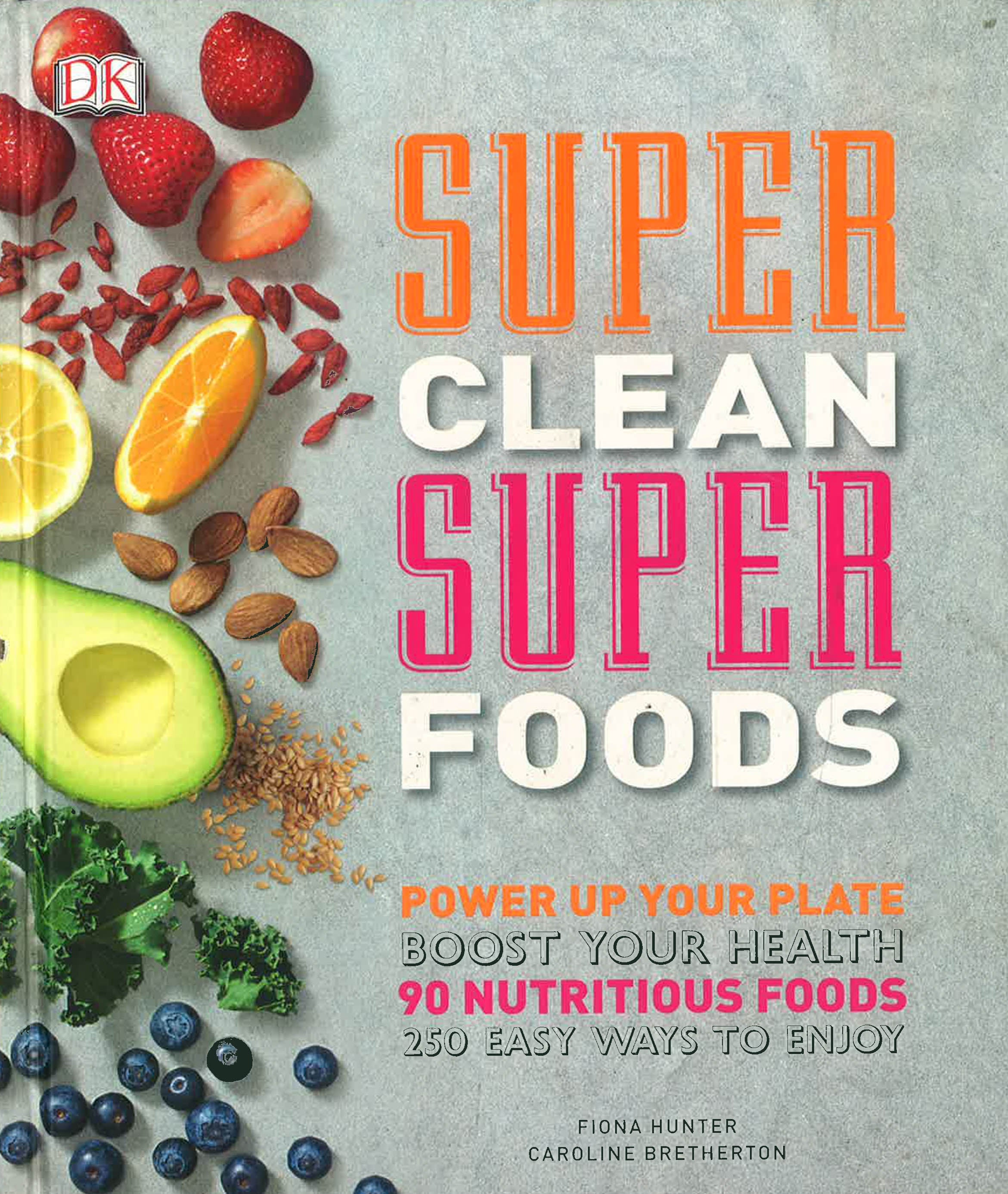 Super Clean Super Foods – BookXcess