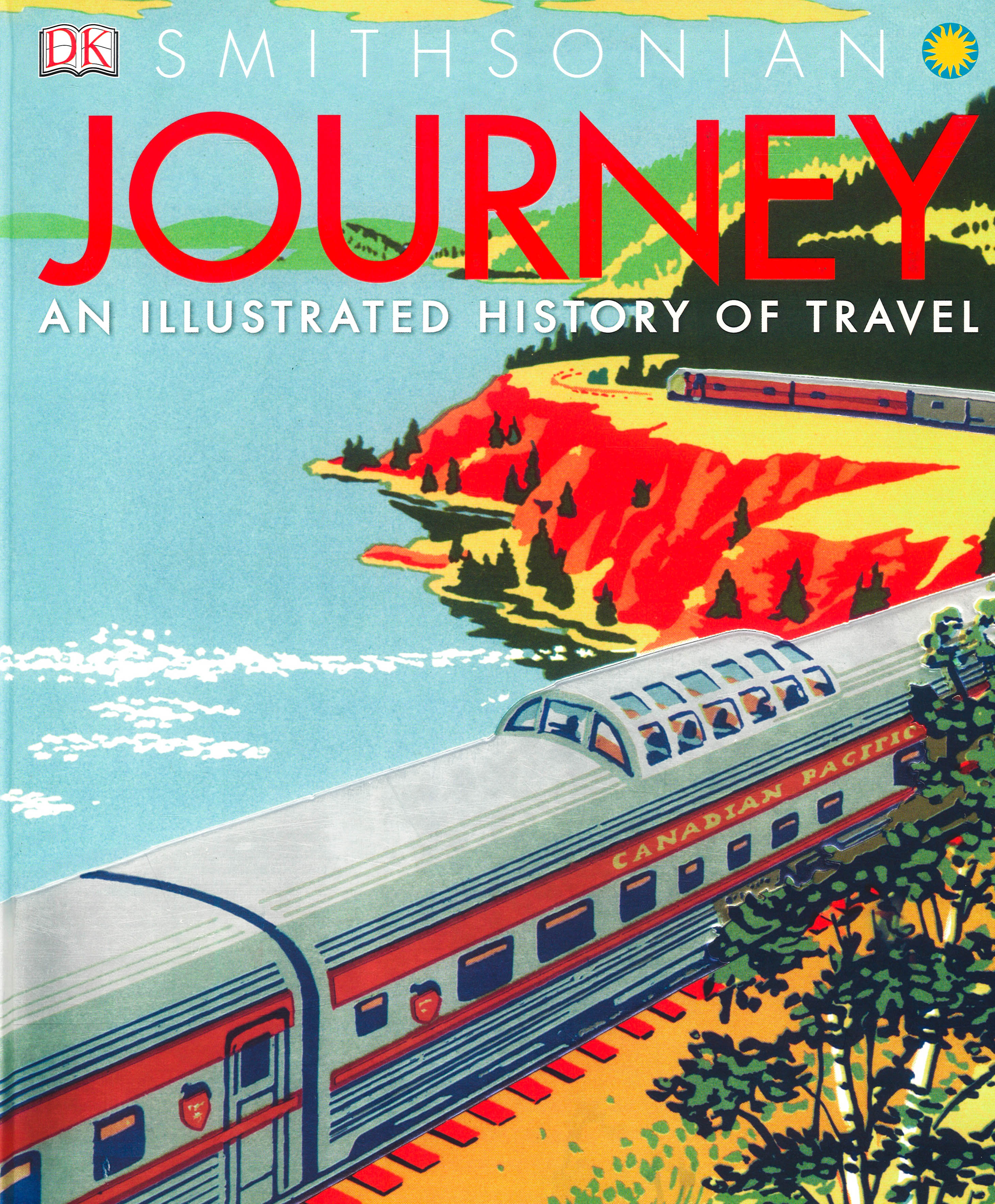 Smithsonian Journey: History Of Travel – BookXcess