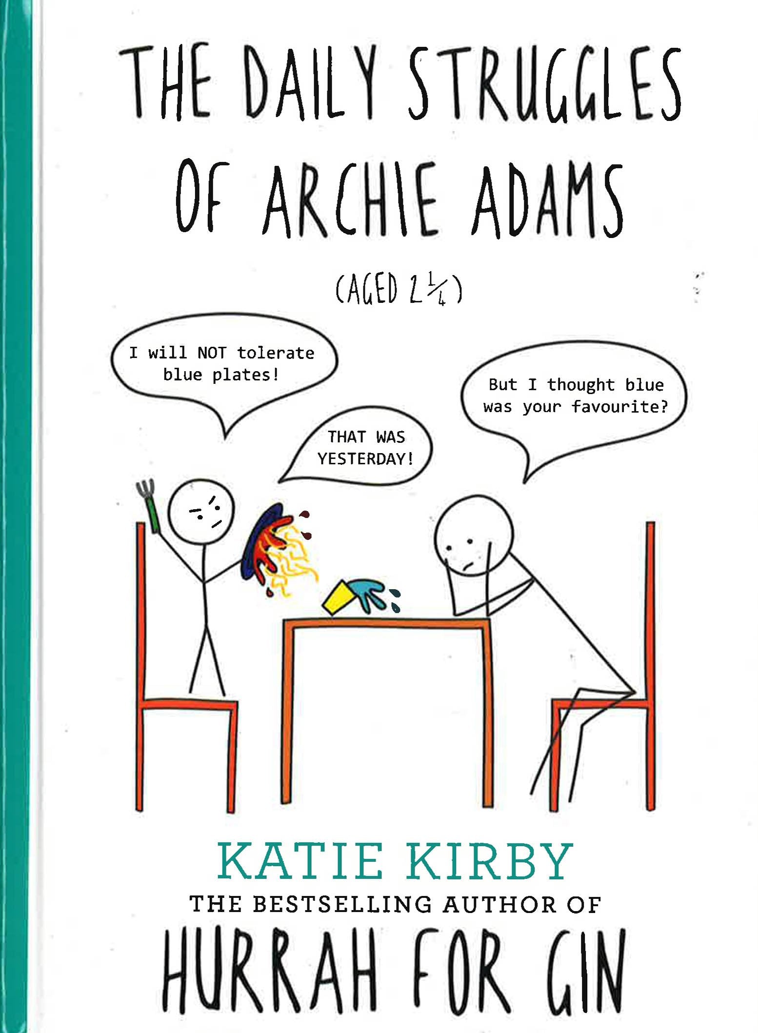 Daily Struggles Of Archie Adams (Aged 2 ¼) – BookXcess