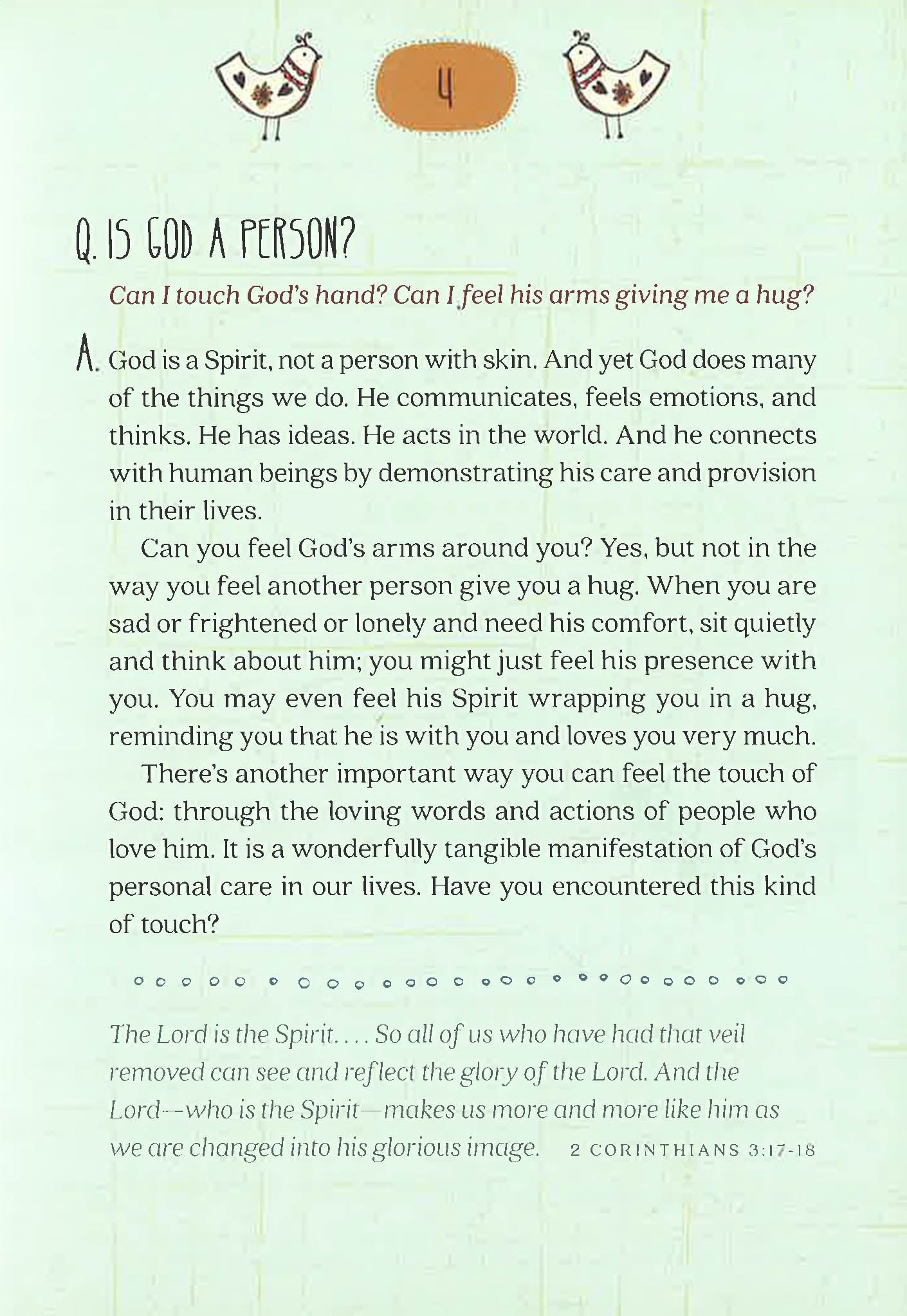 Has Anyone Ever Seen God?: 101 Questions And Answers About God, The Wo ...