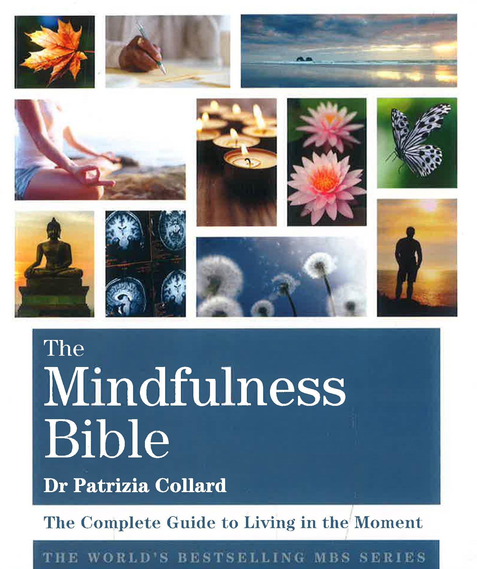 The Mindfulness Bible – BookXcess