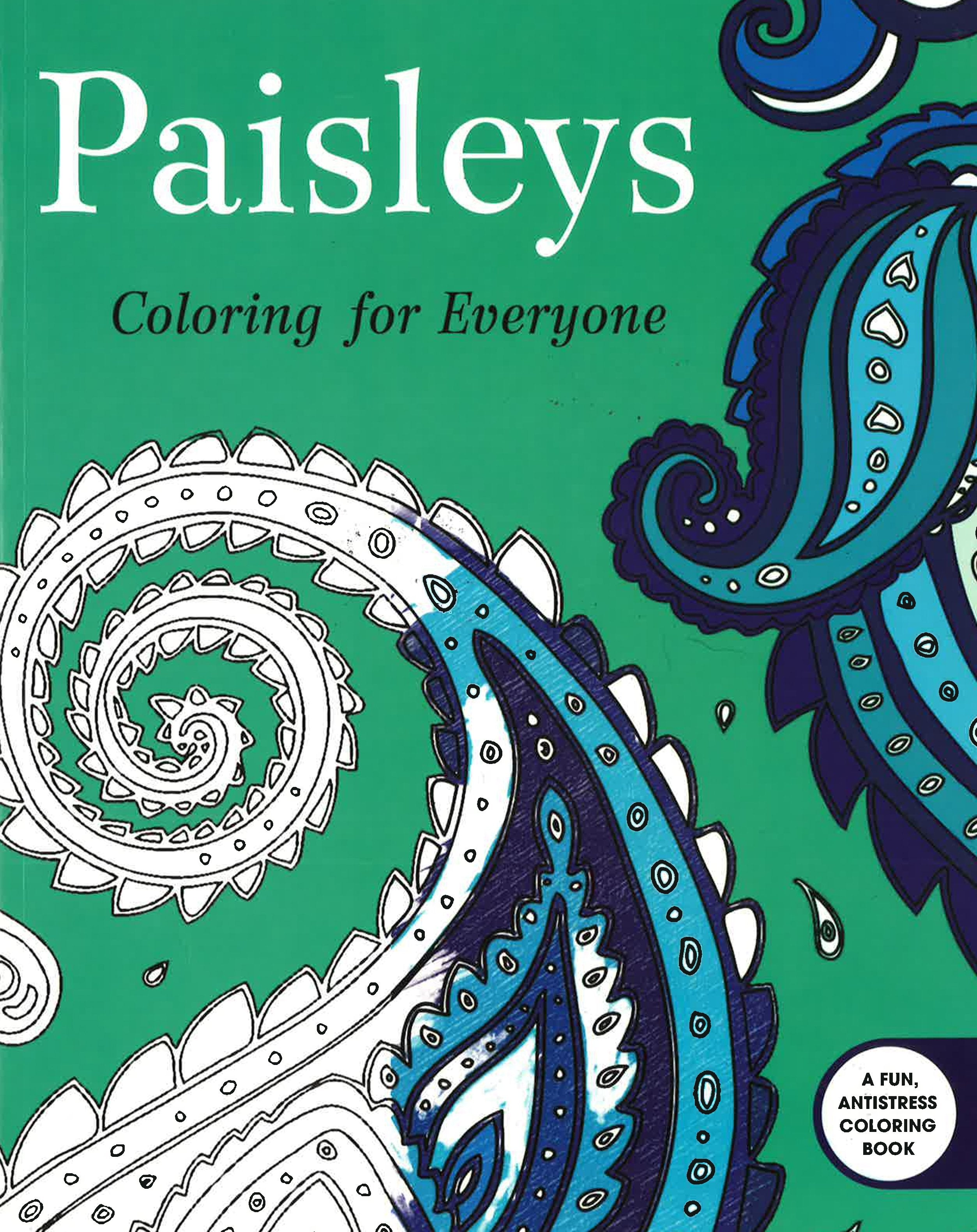 Paisleys: Coloring For Everyone – BookXcess