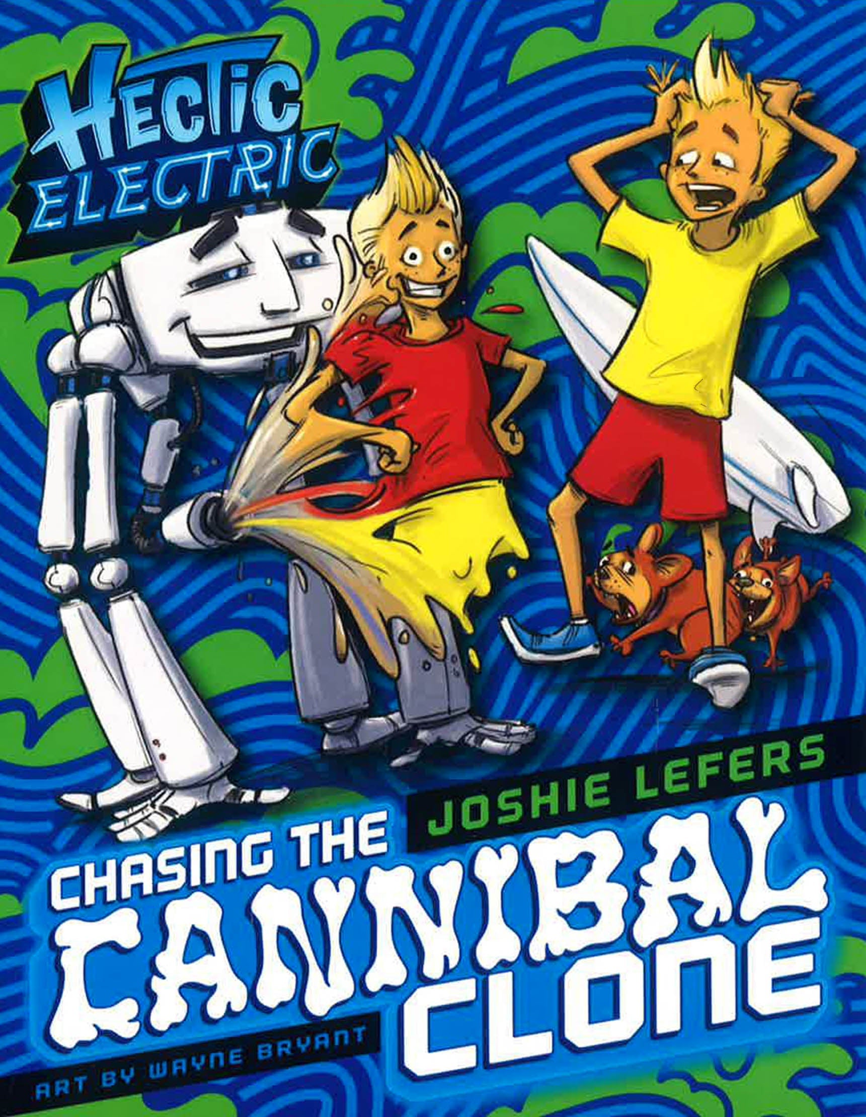 Chasing The Cannibal Clone – BookXcess