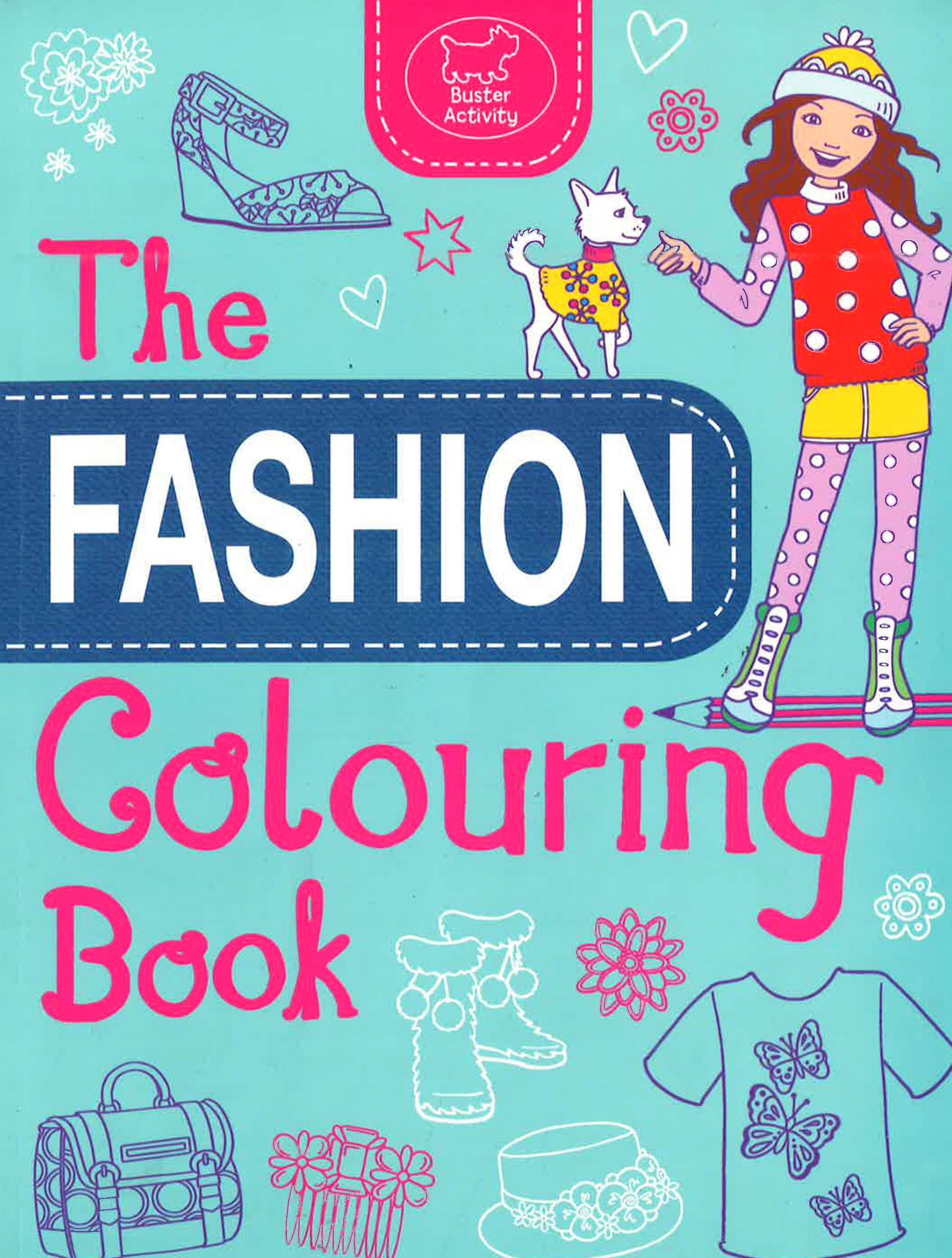 The Fashion Colouring Book – BookXcess