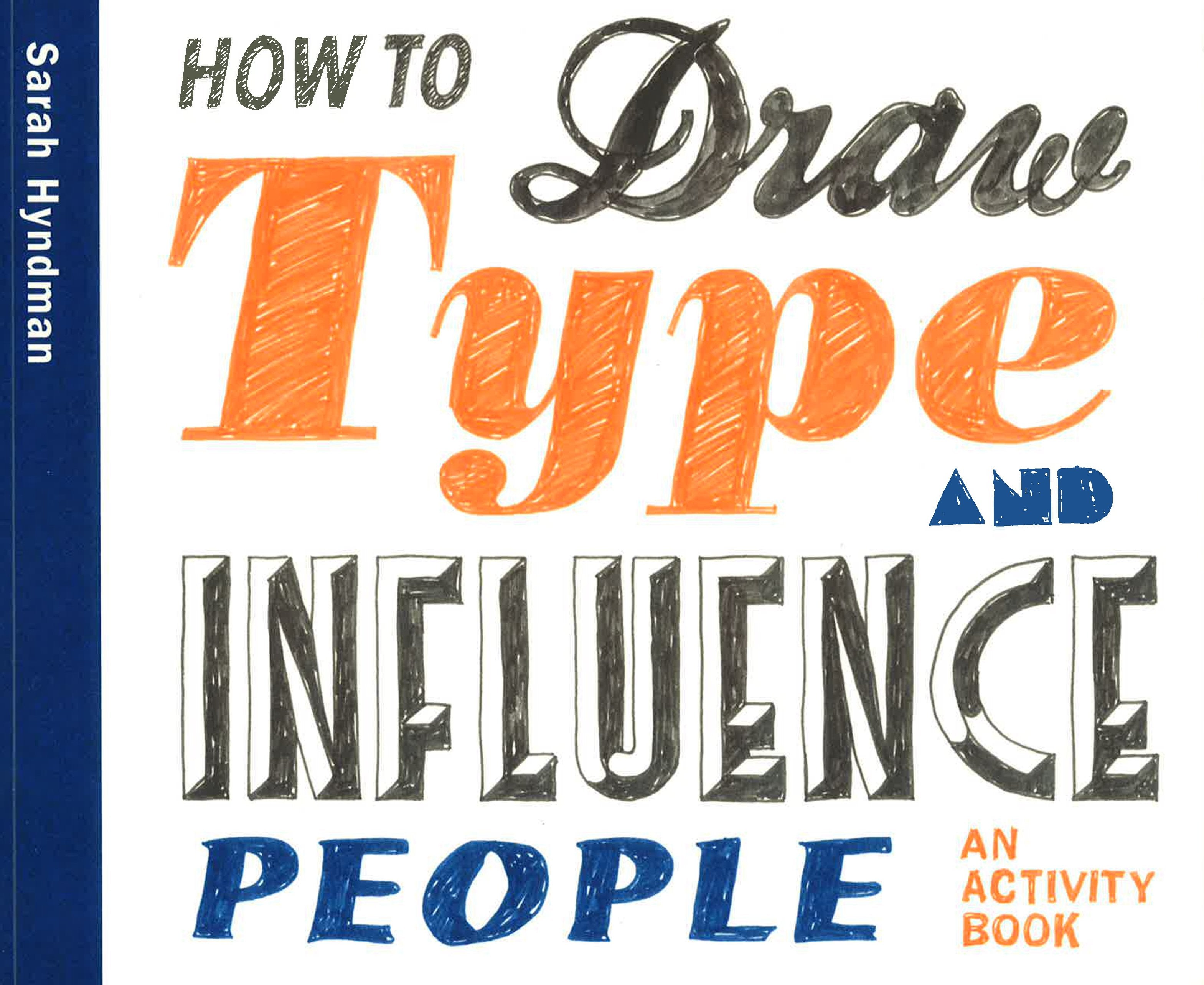 HOW TO DRAW TYPE & INFLUENCE PEOPLE – BookXcess