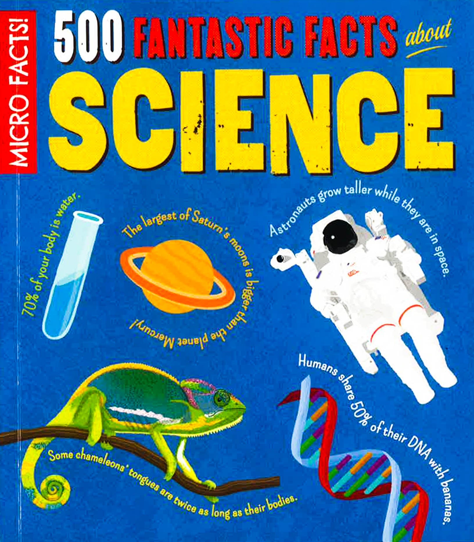 Micro Facts! 500 Fantastic Facts About Science – BookXcess