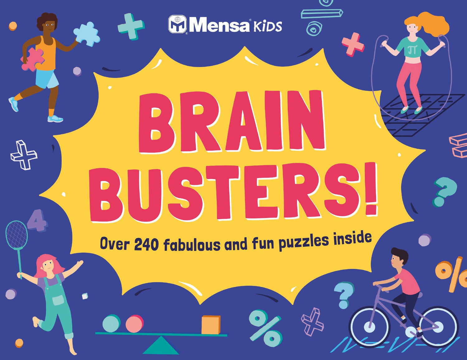 Mensa Kids - Brain Busters!: Over 240 Perplexing Puzzles Inside – BookXcess