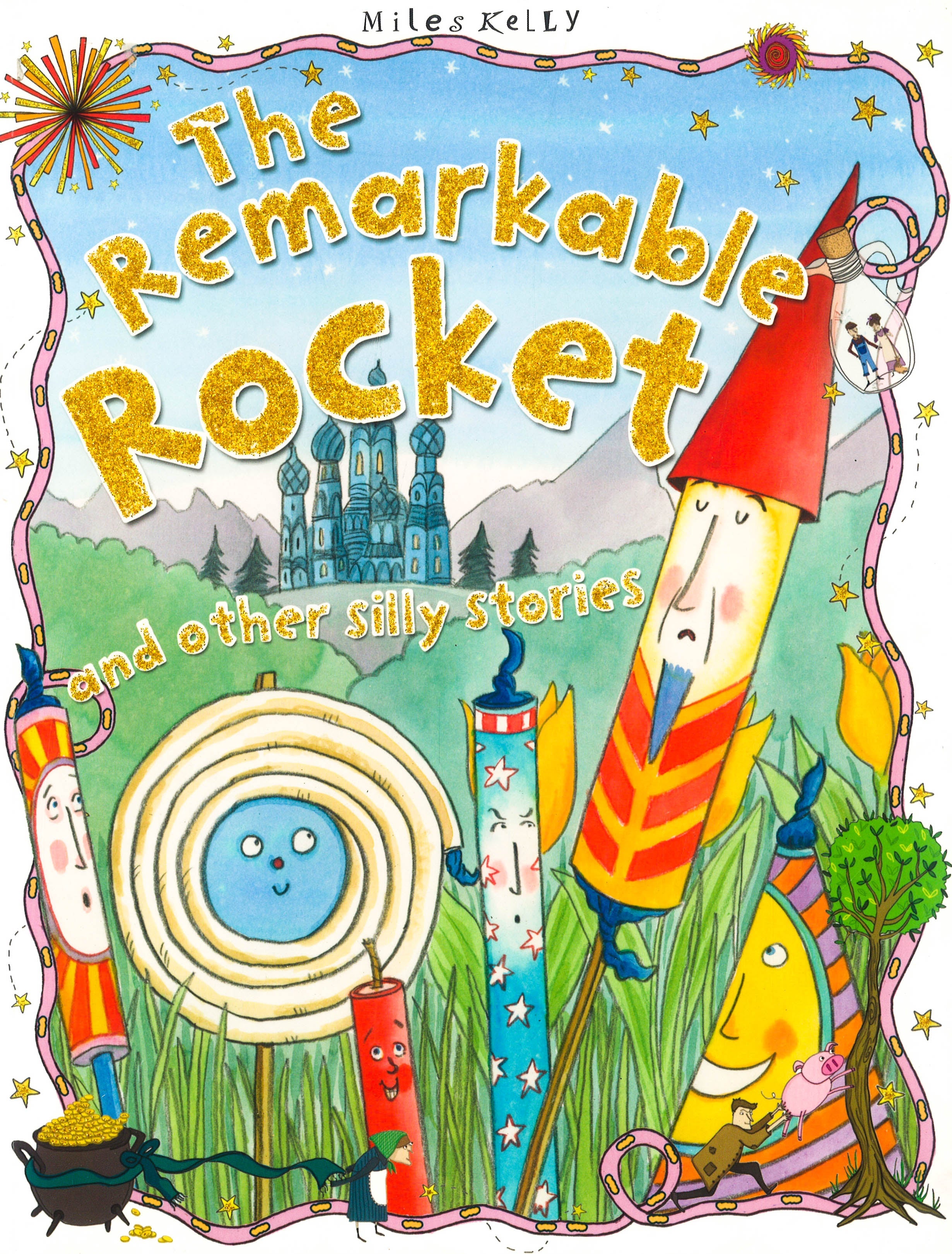 The Remarkable Rocket And Other Silly Stories – BookXcess