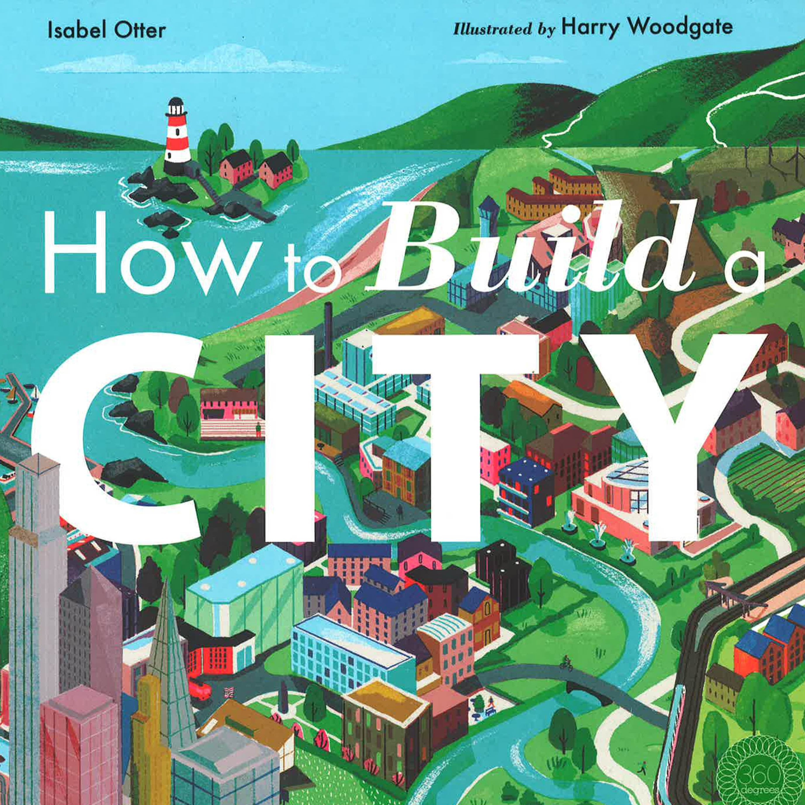 How To Build A City (Hardback Picture Book) – BookXcess