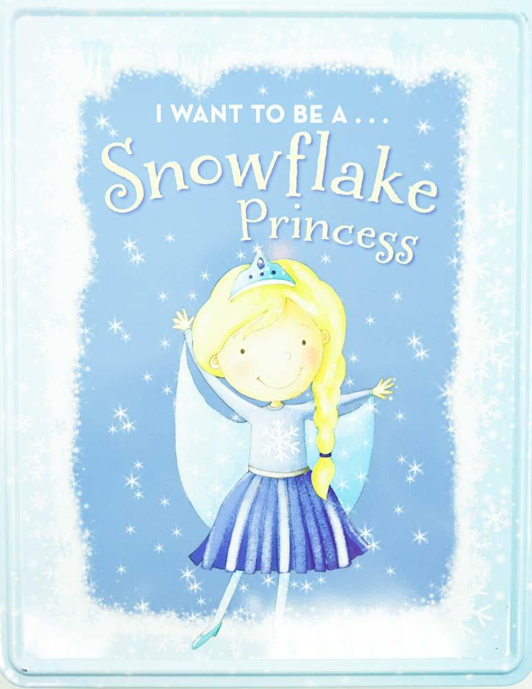 I Want To Be... Snowflake Princess – BookXcess