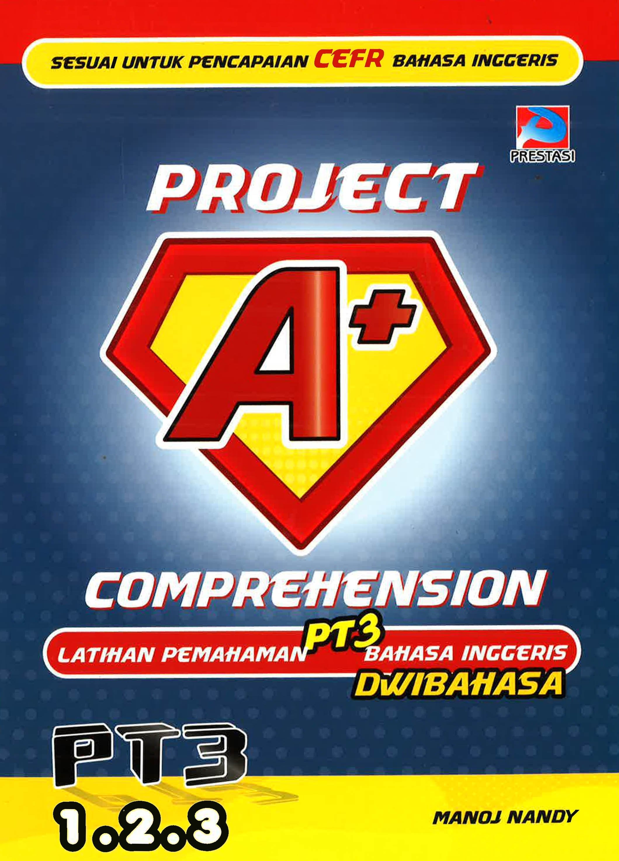 Project A+ Comprehension PT3 Dwibahasa – BookXcess