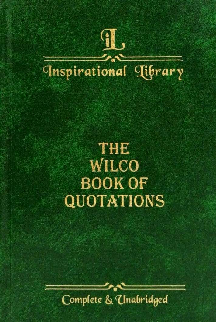 A Classic Library: The Wilco Book Of Quotations – BookXcess