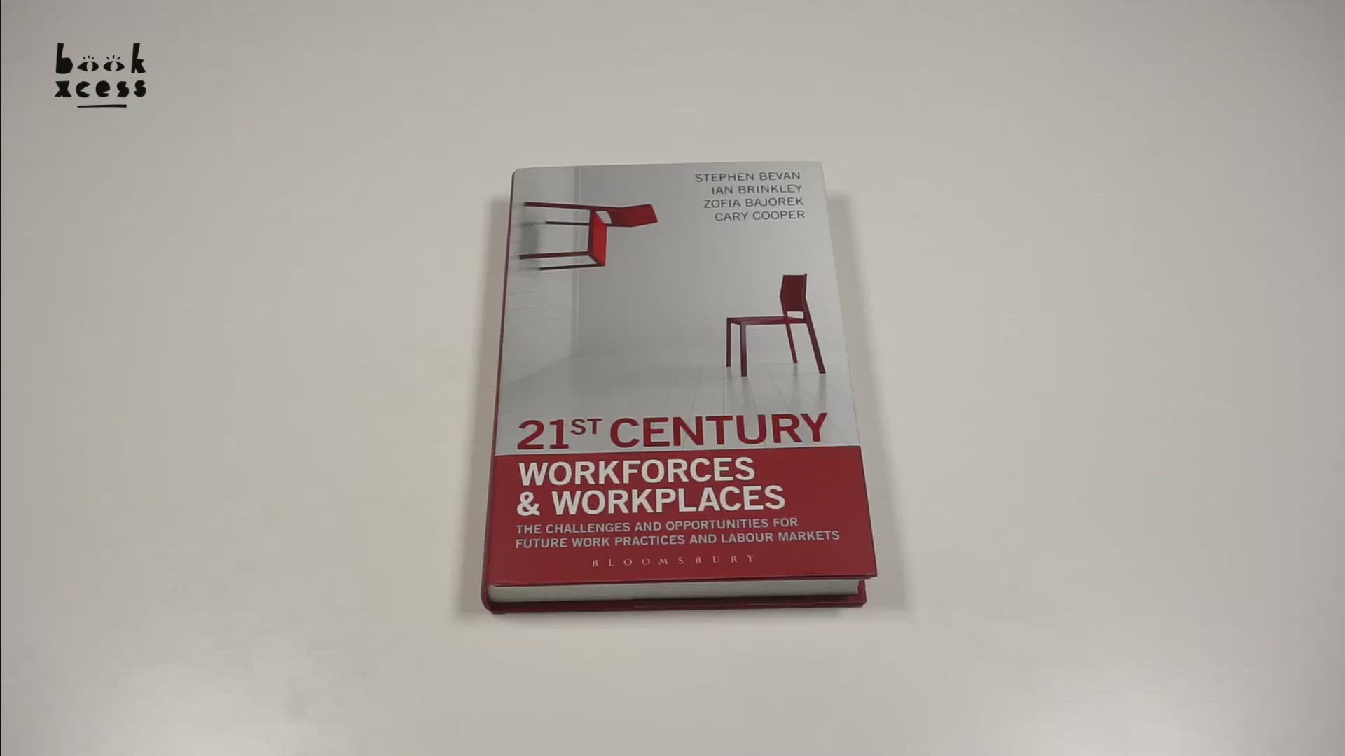 21St Century Workforces And Workplaces – BookXcess