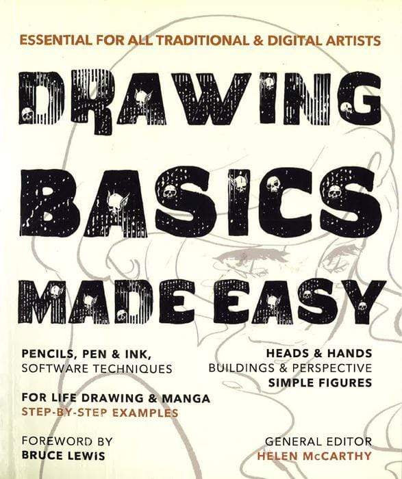 Drawing Basics Made Easy: Essential For All Traditional & Digital Arti ...