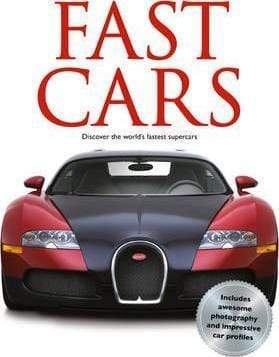 Fast Cars - Discover The World's Fastest Supercars – BookXcess