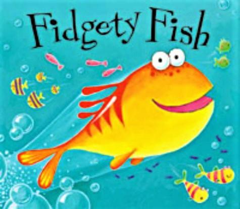 Fidgety Fish – BookXcess