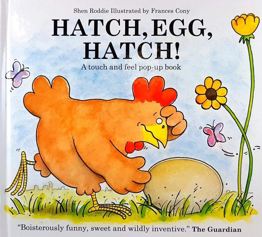 Hatch, Egg, Hatch! - A Touch And Feel Pop-Up Book – BookXcess