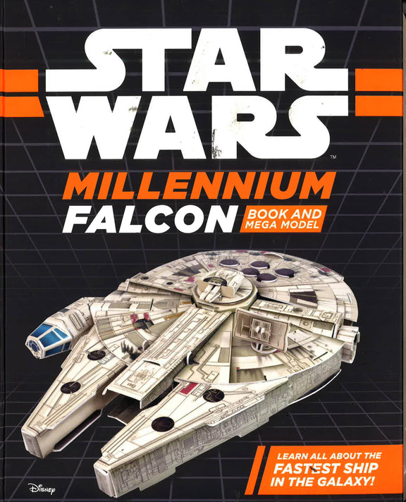 Star Wars Millennium Falcon Book And Mega Model – BookXcess