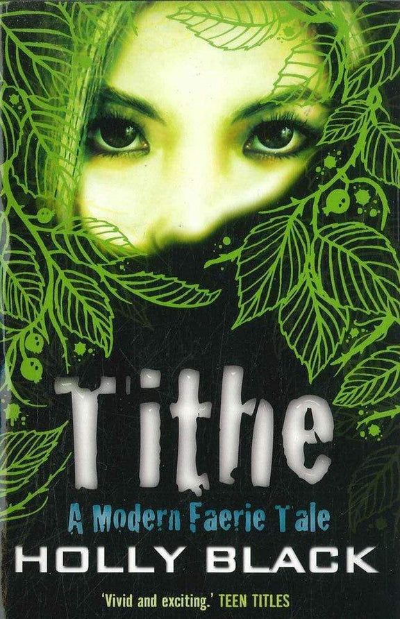 Tithe A Modern Faerie Tale – BookXcess